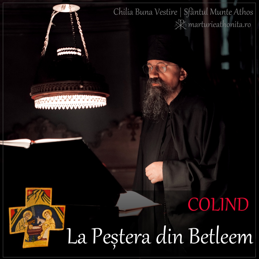 Colind – La Peștera din Betleem | Chilia Buna Vestire - Chilia "Buna ...