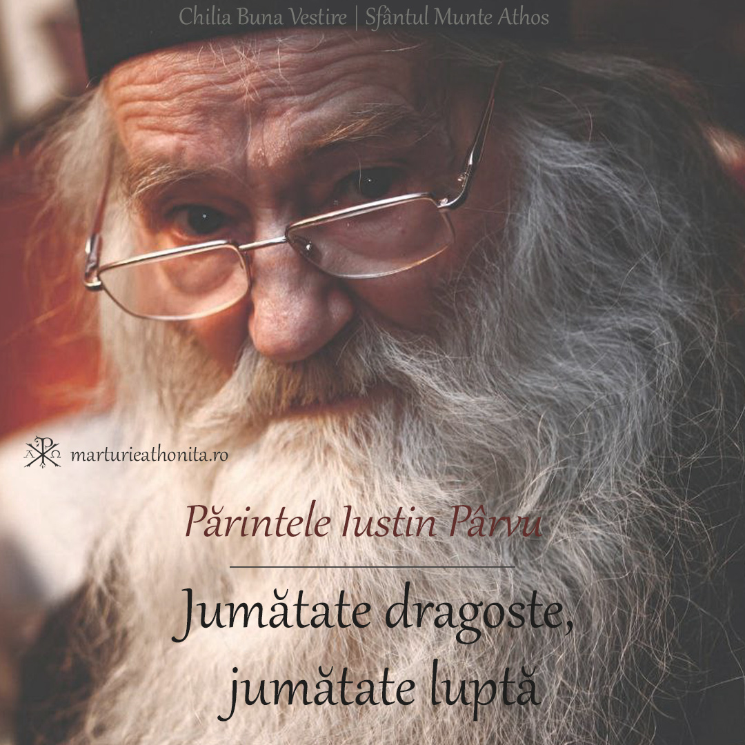 Jumătate dragoste, jumătate luptă - Chilia "Buna-Vestire"