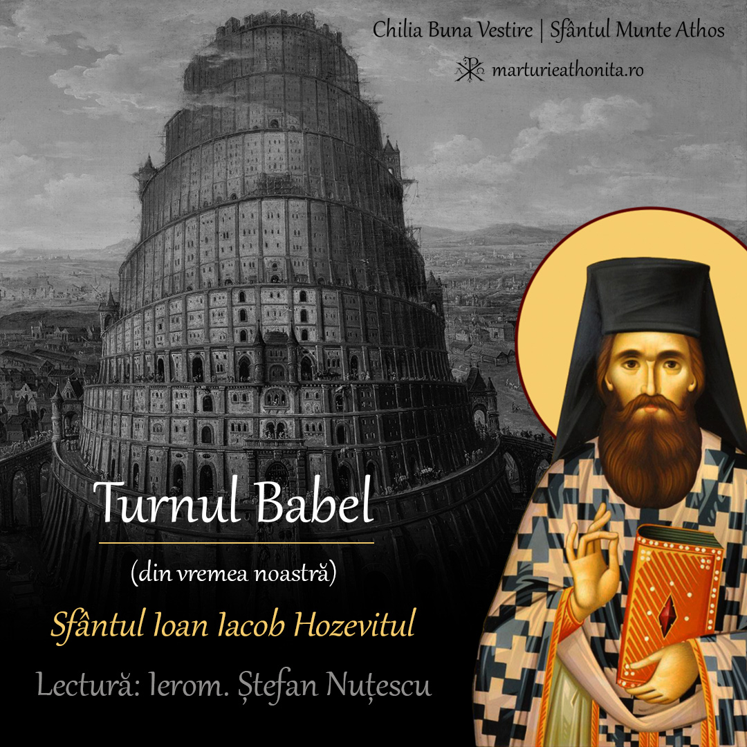 Turnul Babel - Chilia "Buna-Vestire"