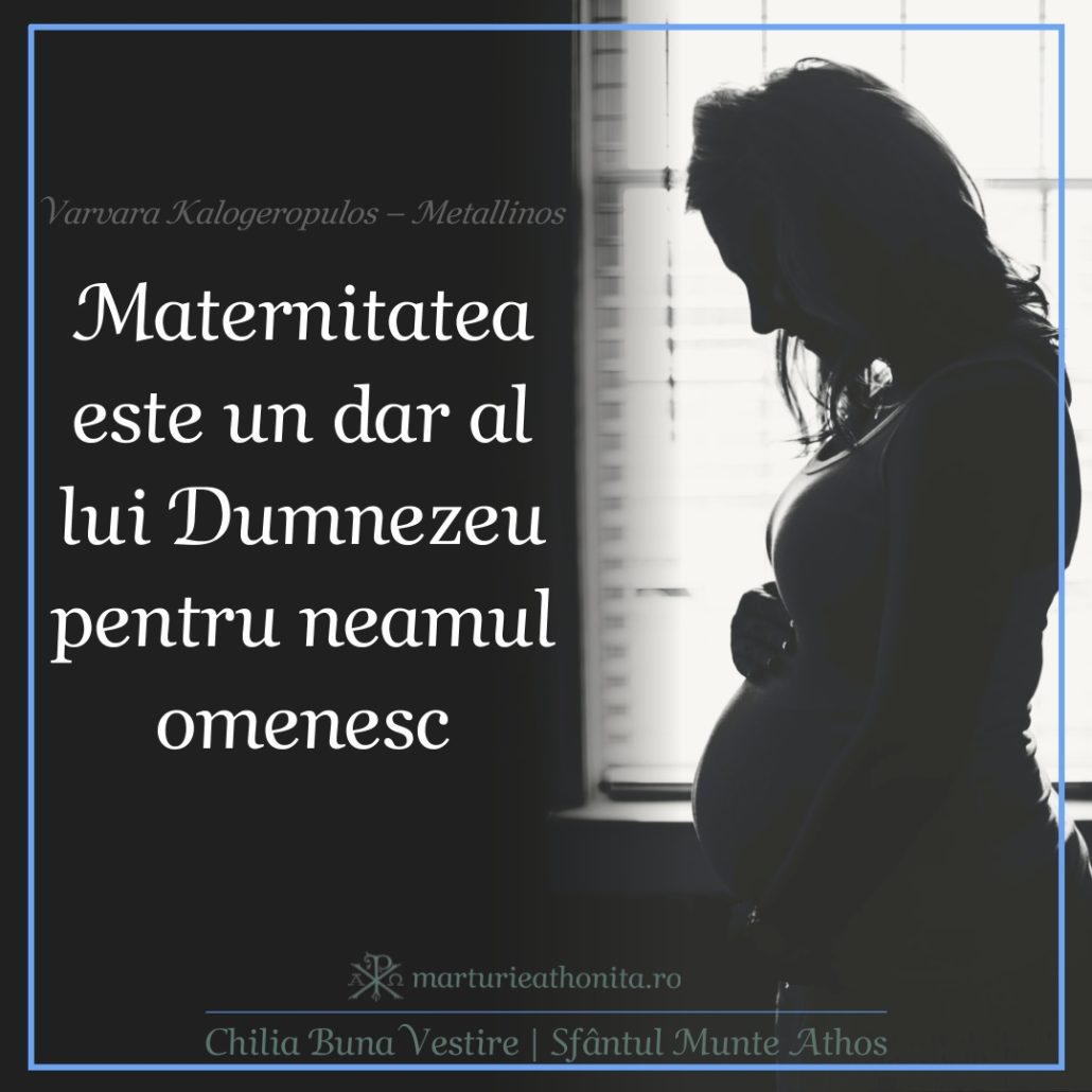 Maternitatea este un dar al lui Dumnezeu pentru neamul omenesc - Chilia ...