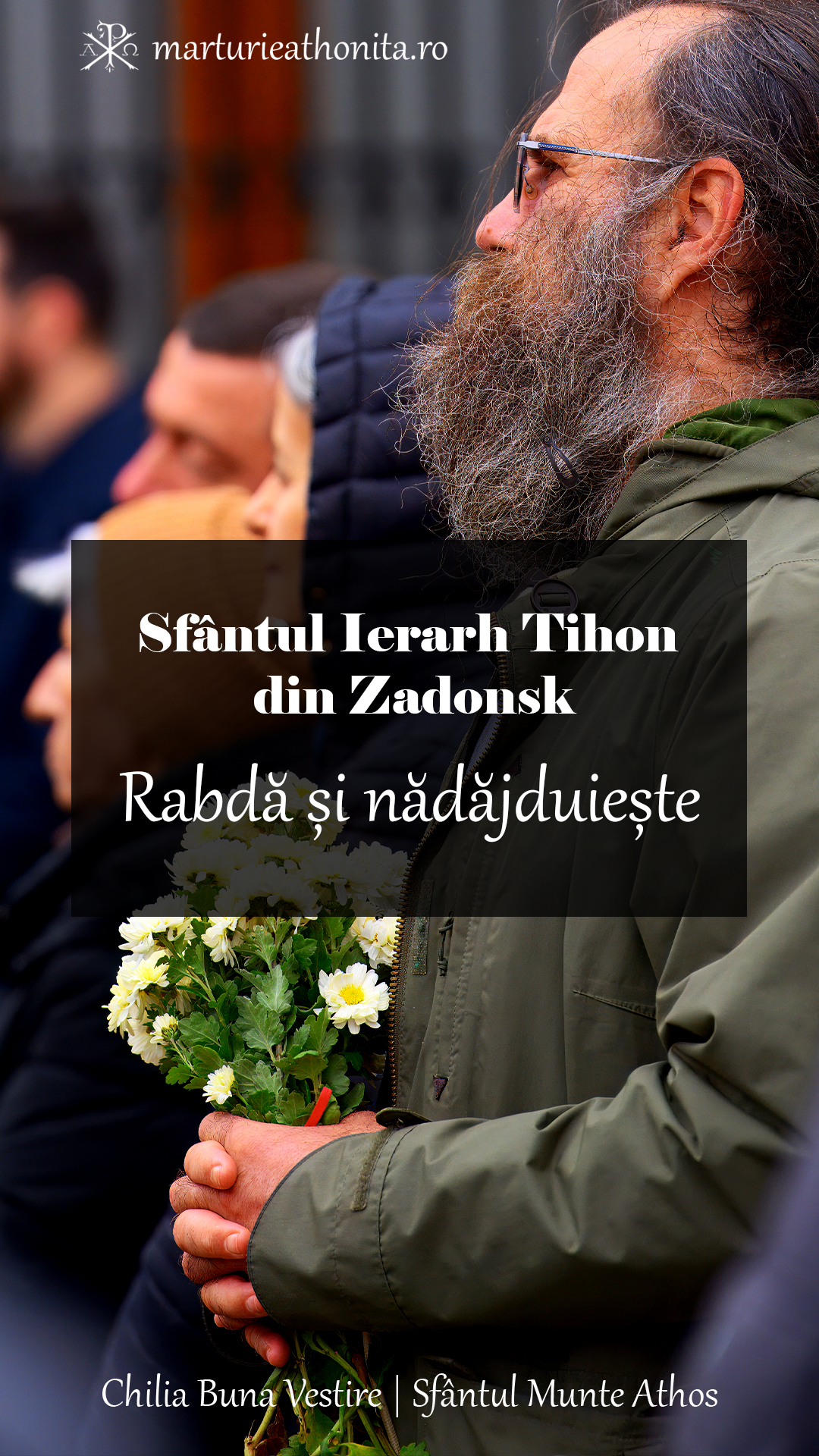 Sfântul Ierarh Tihon din Zadonsk – Rabdă și nădăjduiește - Chilia "Buna ...